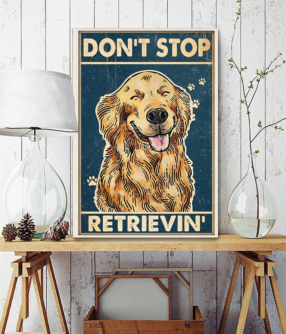 Golden Retriever poster don't stop retriev