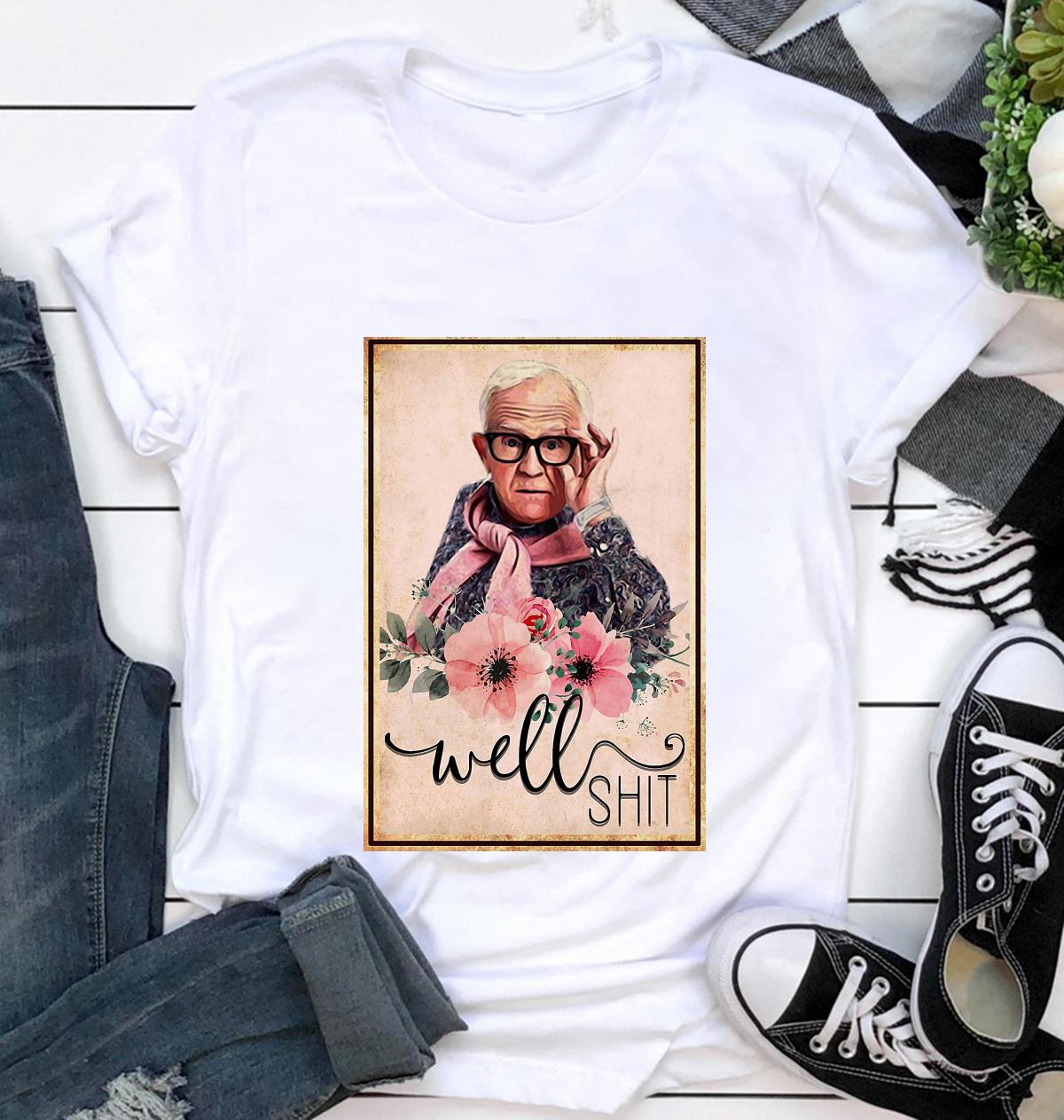 Leslie Jordan well shit flower poster - Camaelshirt Trending Tees