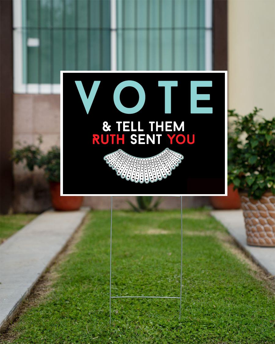 Vote tell them Ruth sent you yard side - Camaelshirt Trending Tees