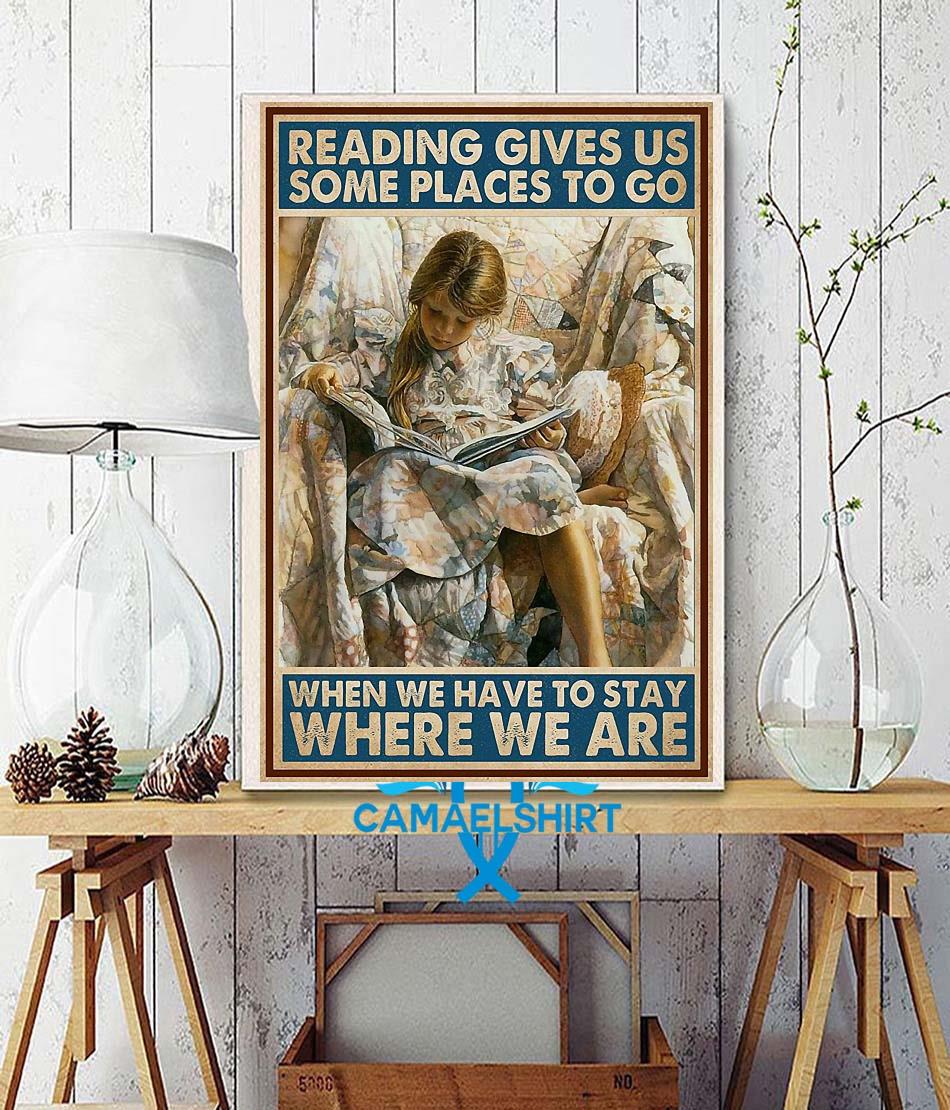 Little girl reading gives us some places to go poster - Camaelshirt ...